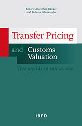 Transfer Pricing and Customs Valuation | IBFD
